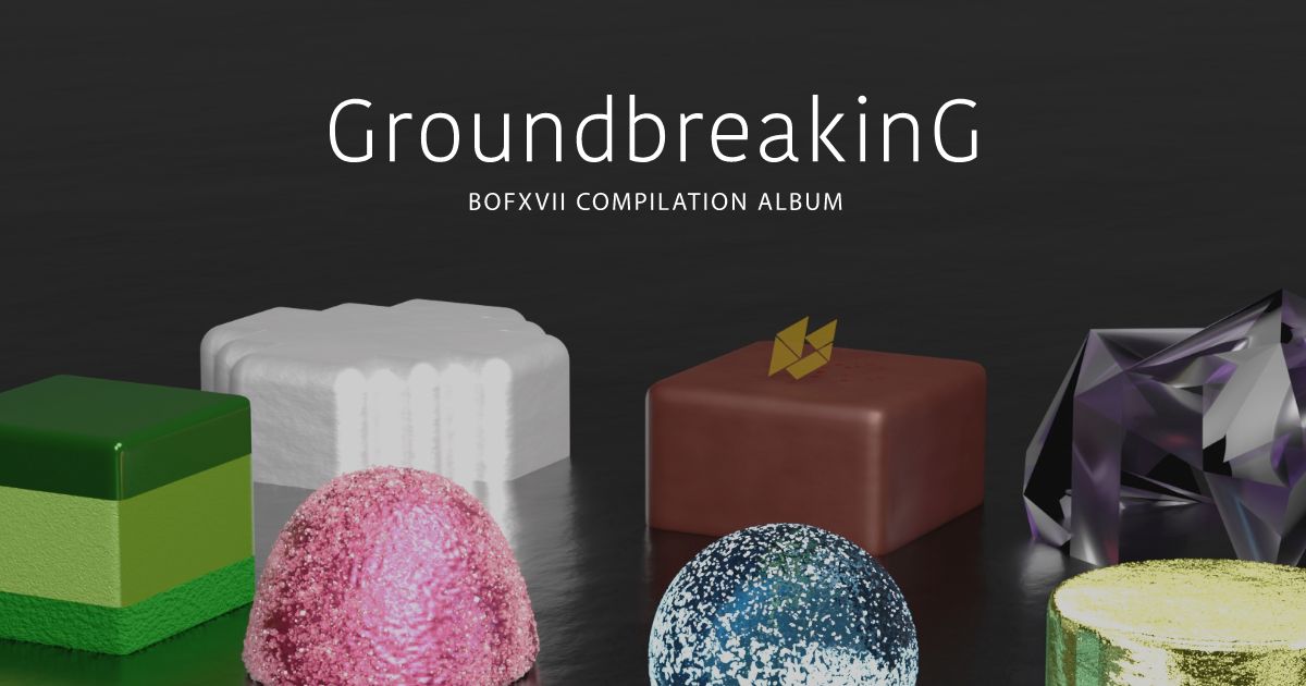 GroundbreakinG - BOFXVII COMPILATION ALBUM - RELEASE PARTY & LIVE 2022 ...